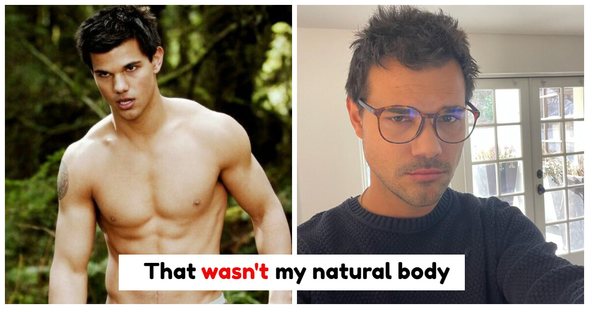 Taylor Lautner Reveals He Struggled With Body Image Issues After ...