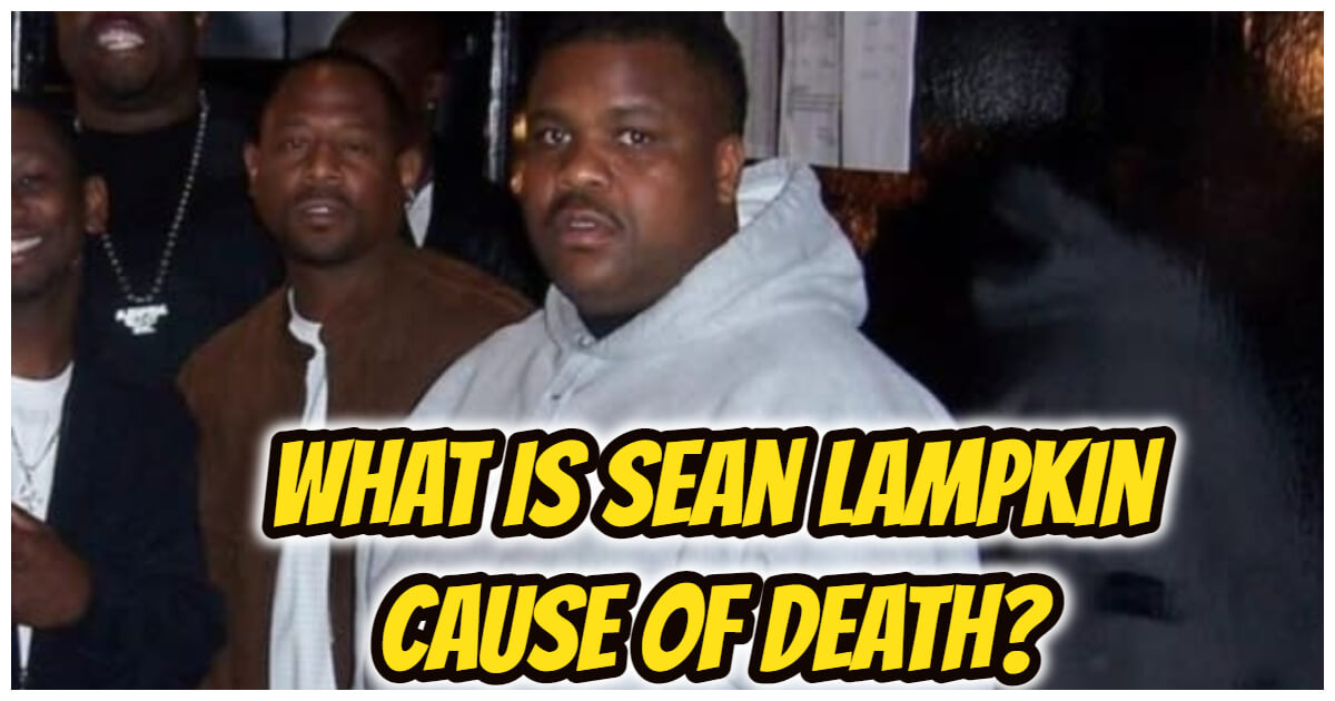 What Is Sean Lampkin Cause Of Death? Actor Who Played Nipsey On 'Martin ...