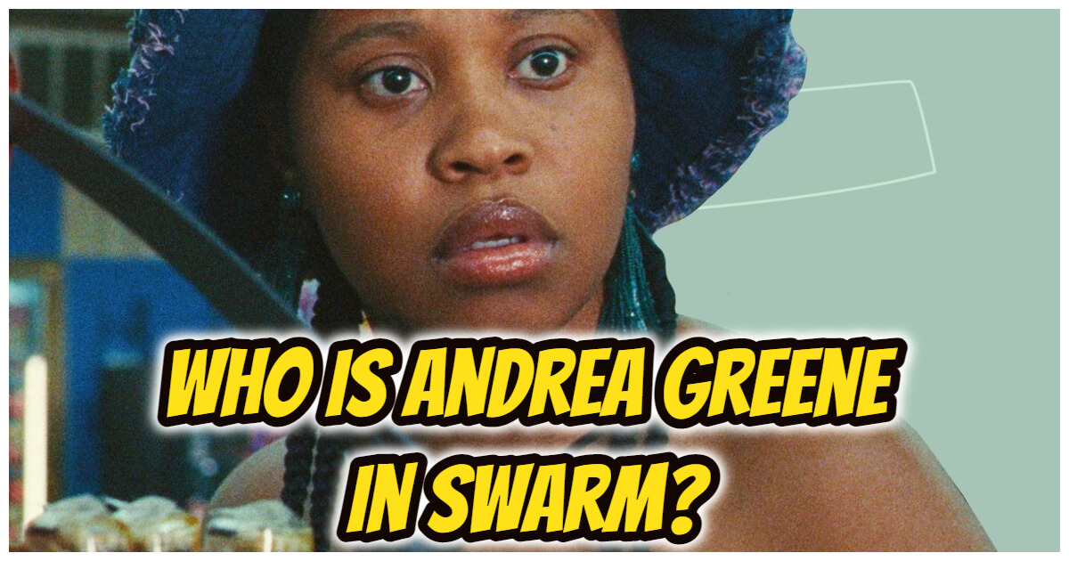 Who is Andrea Greene in Swarm? All About The Murderous Character in Swarm
